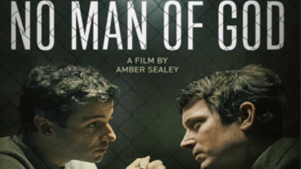No Man of God – Original Cinemaniac